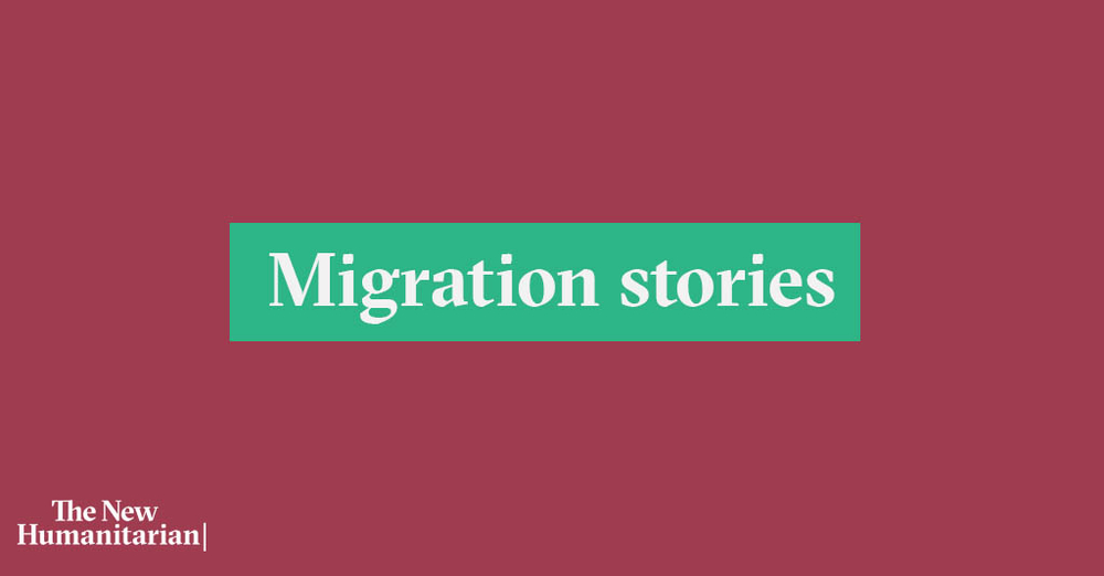 Migration news, analysis, and opinion | The New Humanitarian